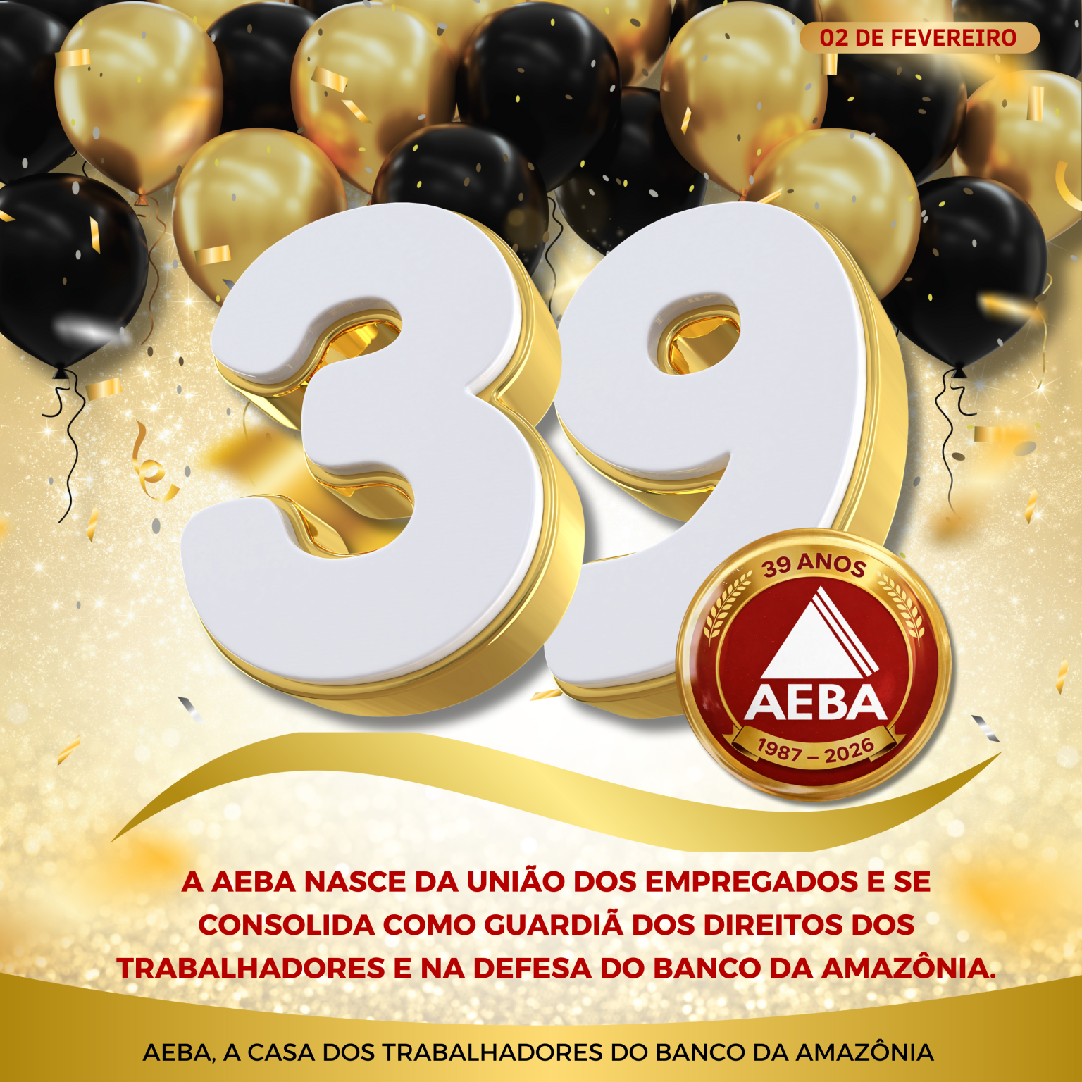 AEBA 39 anos: uma história construída na luta e na união dos empregados ...
